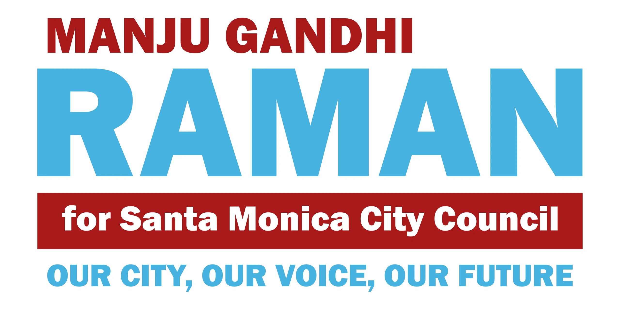 Manju Raman for Santa Monica City Council 2024